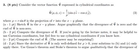 Solved pts Consider the vector function Ψ expressed Chegg