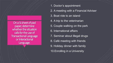 Transactional And Interactional Language Pptx