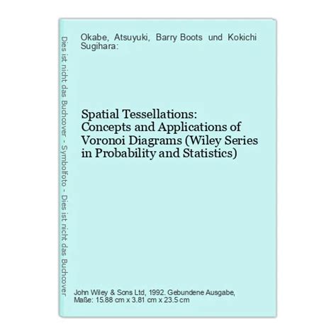 Spatial Tessellations Concepts And Applications Of Voronoi Diagrams Wiley Seri Eur 4703