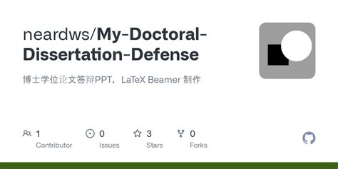 Github Neardwsmy Doctoral Dissertation Defense 博士学位论文答辩ppt，latex Beamer 制作