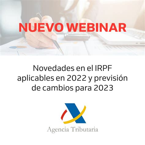 Agsoftware 👉🏻 Novedades En El Irpf Aplicables En 2022 Y
