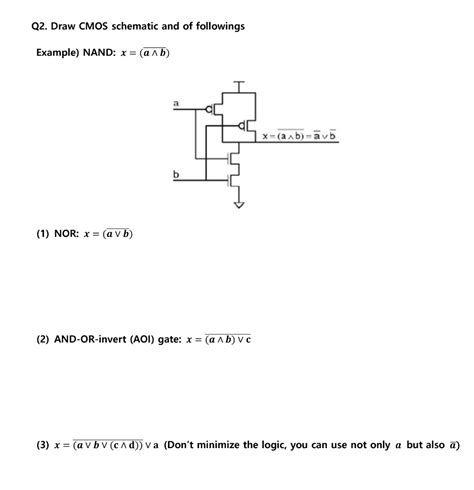 Solved Draw CMOS Schematic And Of FollowingsHow To Solve Chegg Com