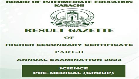 Hsc Part 2 Result 2023 Karachi Board Pre Medical The Educationist Hub