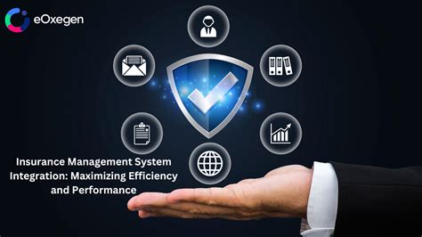 insurance management system integration maximizing efficiency and