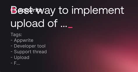Best Way To Implement Upload Of Favorites Threads Appwrite