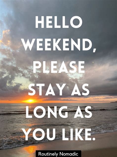 100 Weekend Captions For Every Vibe Routinely Shares