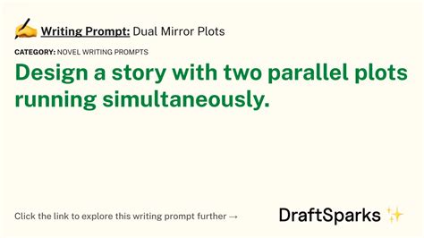 Writing Prompt Dual Mirror Plots DraftSparks