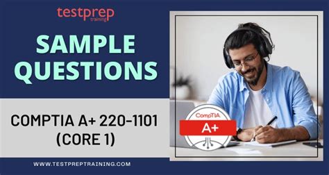 Comptia A 220 1101 Core 1 Sample Questions