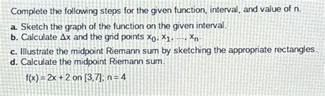 Solved Complete The Following Steps For The Given Function