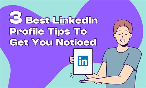 3 Top Linkedin Profile Tips To Get You Noticed Heyou