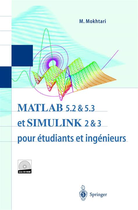 Amazon fr MATLAB et SIMULINK pour étudiants et ingénieurs Mokhtari Mohand