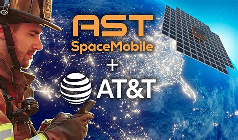 Atandt And Ast Spacemobile Explore Pioneering Satellite Connectivity For Firstnet Ast