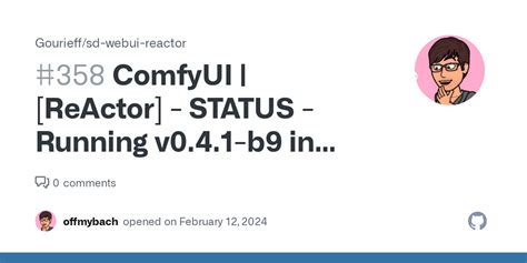 Comfyui Reactor Status Running V041 B9 In Comfyui But Fails To Load · Issue 358