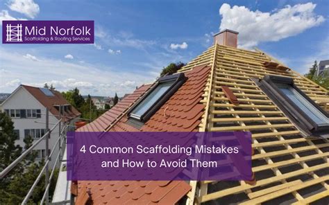 4 Common Scaffolding Mistakes And How To Avoid Them