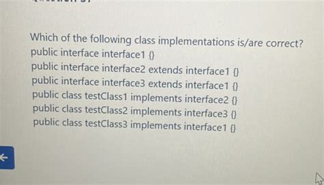 Which Of The Following Class Implementations Studyx