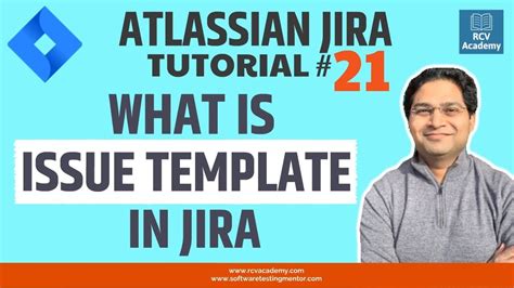 Jira Tutorial 21 Jira Issue Template Issue Template Walkthrough Software Testing Mentor