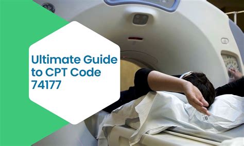 Cpt Code 74177 Description Examples And Reimbursement Guide