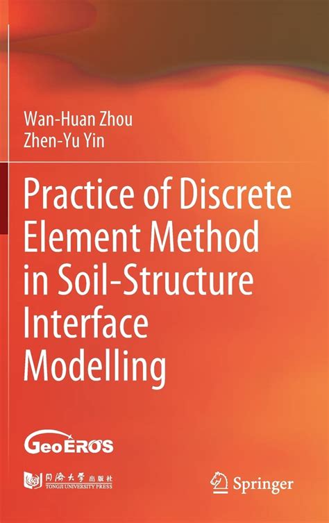 Practice Of Discrete Element Method In Soil Structure Interface
