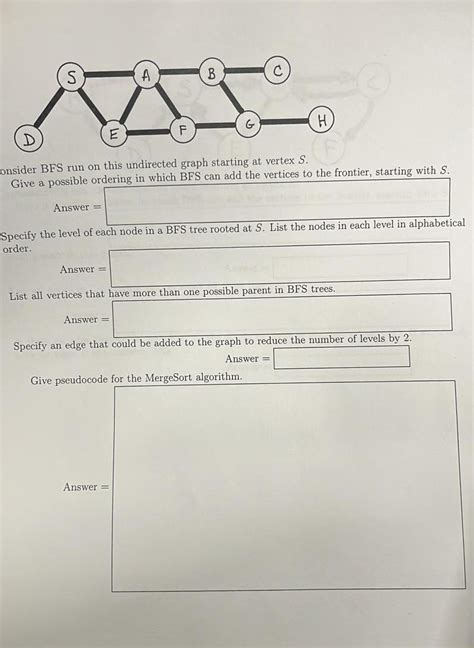 Solved Onsider Bfs Run On This Undirected Graph Starting At