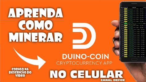 Como Minerar Duino Coin No Termux Aprenda O Passo A Passo Youtube