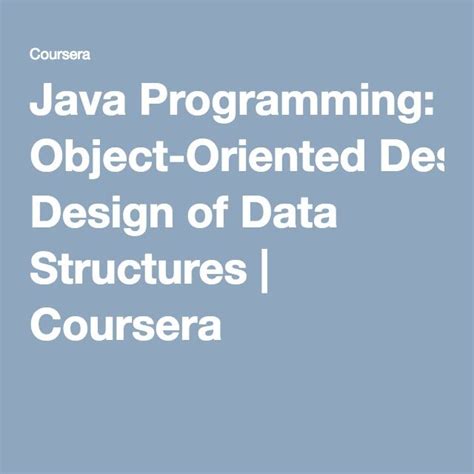 Java Programming Object Oriented Design Of Data Structures Coursera Computational Thinking