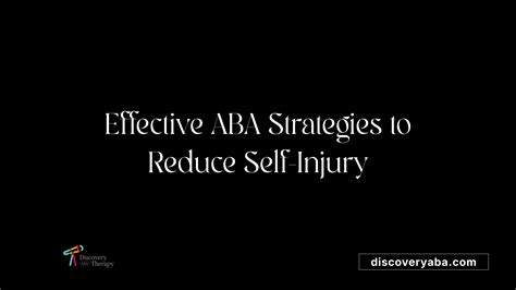 How Aba Therapy Can Reduce Self Injurious Behaviors Discovery Aba