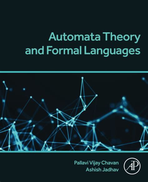 Automata Theory And Formal Languages Concepts And Practices Vijay