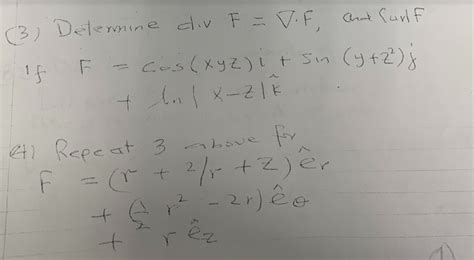 Solved 3 ﻿determine Div Fgradf ﻿and Curlf