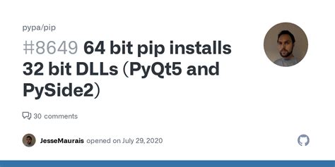 64 Bit Pip Installs 32 Bit DLLs PyQt5 And PySide2 Issue 8649