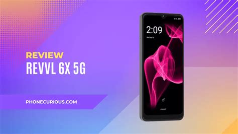 T Mobile Revvl X G Review Phonecurious