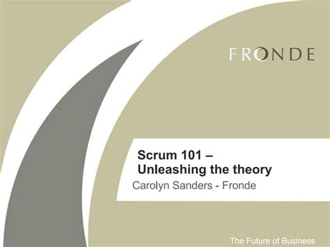Apn Auckland Event 9 Scrum 101 Unleashing The Theory Ppt