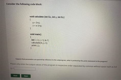 Solved Consider The Following Code Block Void Calculate