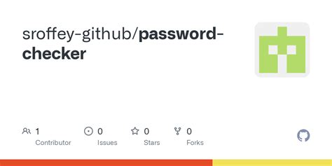 Github Sroffey Githubpassword Checker