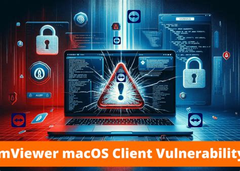 Teamviewer Macos Vulnerability Attacker Escalate Privileges Cyber
