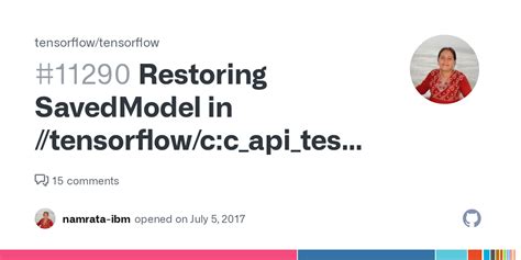 Restoring SavedModel In Tensorflow C C Api Test Fails Issue 11290