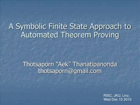 Ppt A Symbolic Finite State Approach To Automated Theorem Proving