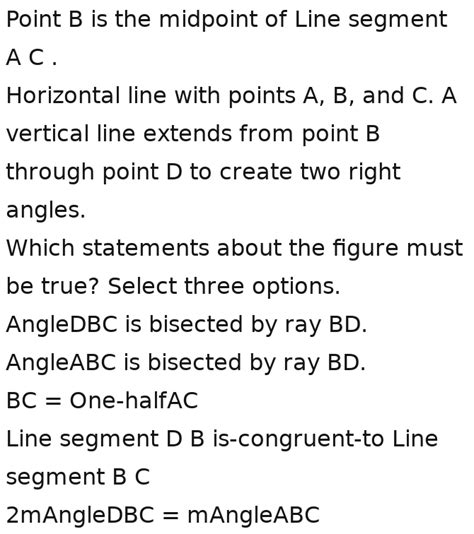 Solved Point B Is The Midpoint Of Line Segment A C Horizontal Line
