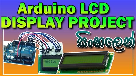 Arduino Lcd Display Project Lcd Display Arduino Tutorial Arduino