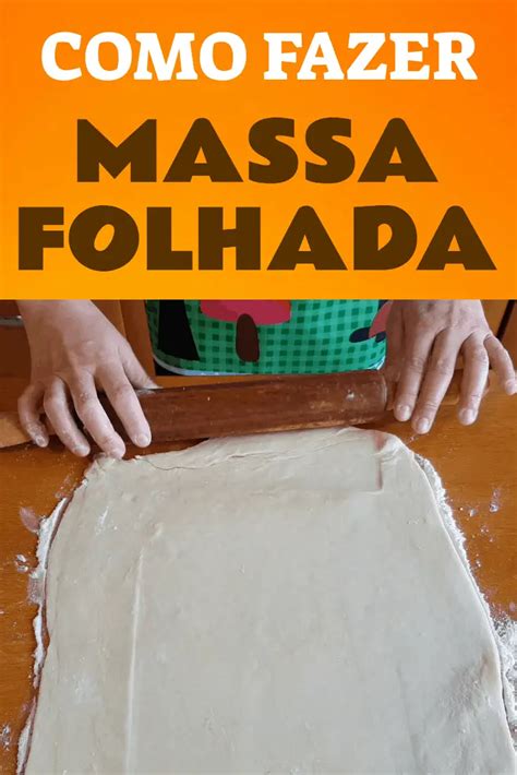 Como Fazer Massa Folhada