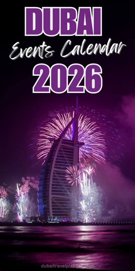 2026 Dubai Monthly Events Calendar Dubai Travel Planner