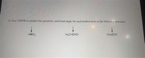 answered 6 use vsepr to predict the geometry… bartleby