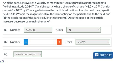 Solved An Alpha Particle Travels At A Velocity Of Magnitude Chegg