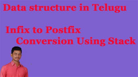 infix to postfix conversion using stack data structure in telugu