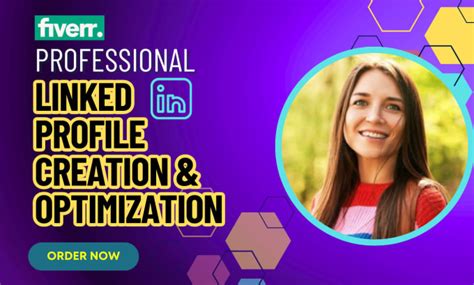 Create Revamp Or Optimize Your Linkedin Profile By Glenna Hayes Fiverr