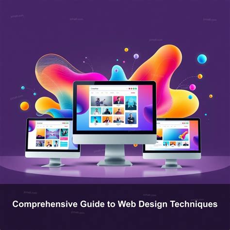 Comprehensive Guide To Web Design Techniques Jc Matt
