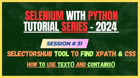 31 Selectorshub Tool To Find Xpath And Css Selector Selenium Python Tutorial For Beginners