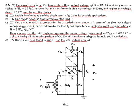 Solved Q2 20 The Circuit Seen In Fig 2 Is To Operate