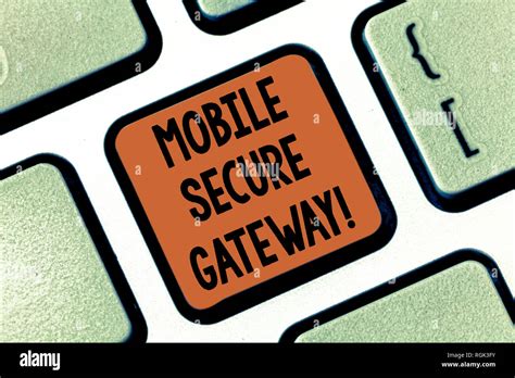 Conceptual Hand Writing Showing Mobile Secure Gateway Business Photo