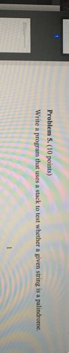 Solved Problem 5 10 Points Write A Program That Uses A