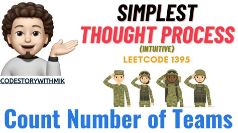 Count Number Of Teams Simple Thought Process Intuition Leetcode